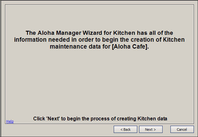 Aloha Kitchen | Using the Aloha Kitchen Configuration Wizard | NCR Docs